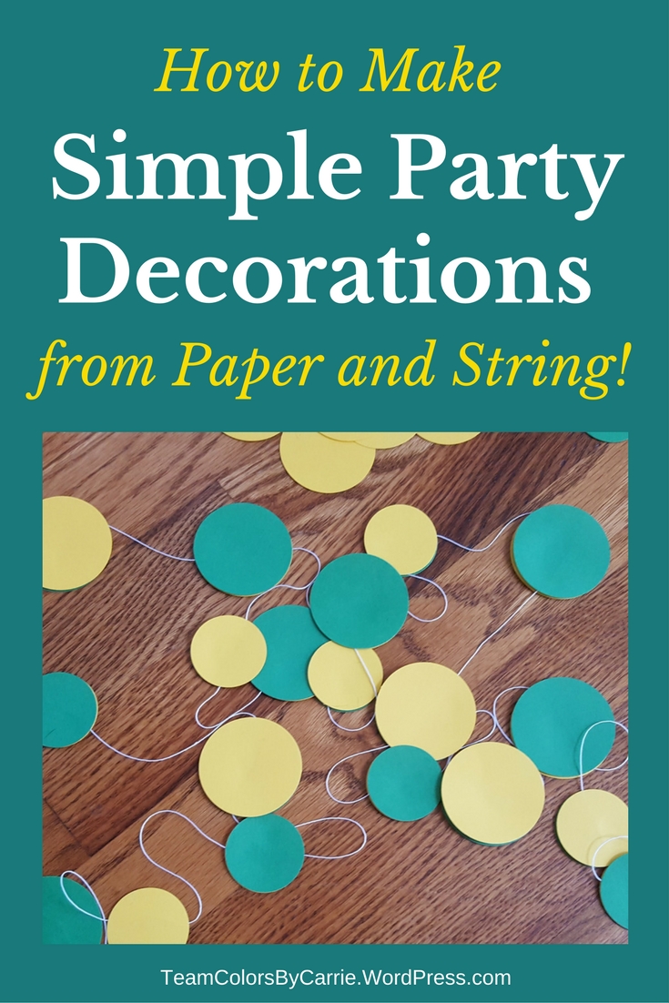 How to Make Simple Party Decorations from Paper and String! – Team ...