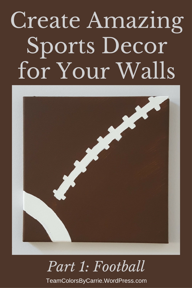 How to Create Amazing Sports Decor for Your Walls – Part 1: Football ...