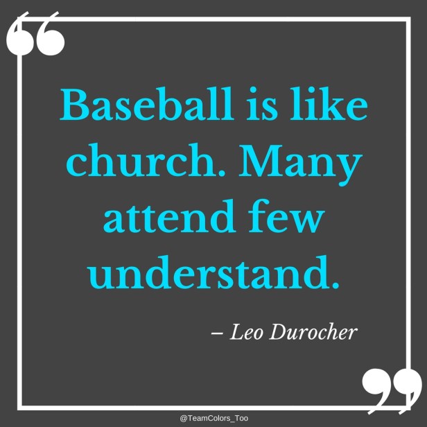 25 of the Greatest Baseball Quotes Ever – Team Colors By Carrie