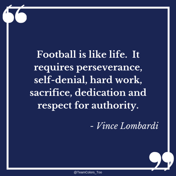 And 25 MORE of the Greatest Football Quotes Ever – Team Colors By Carrie