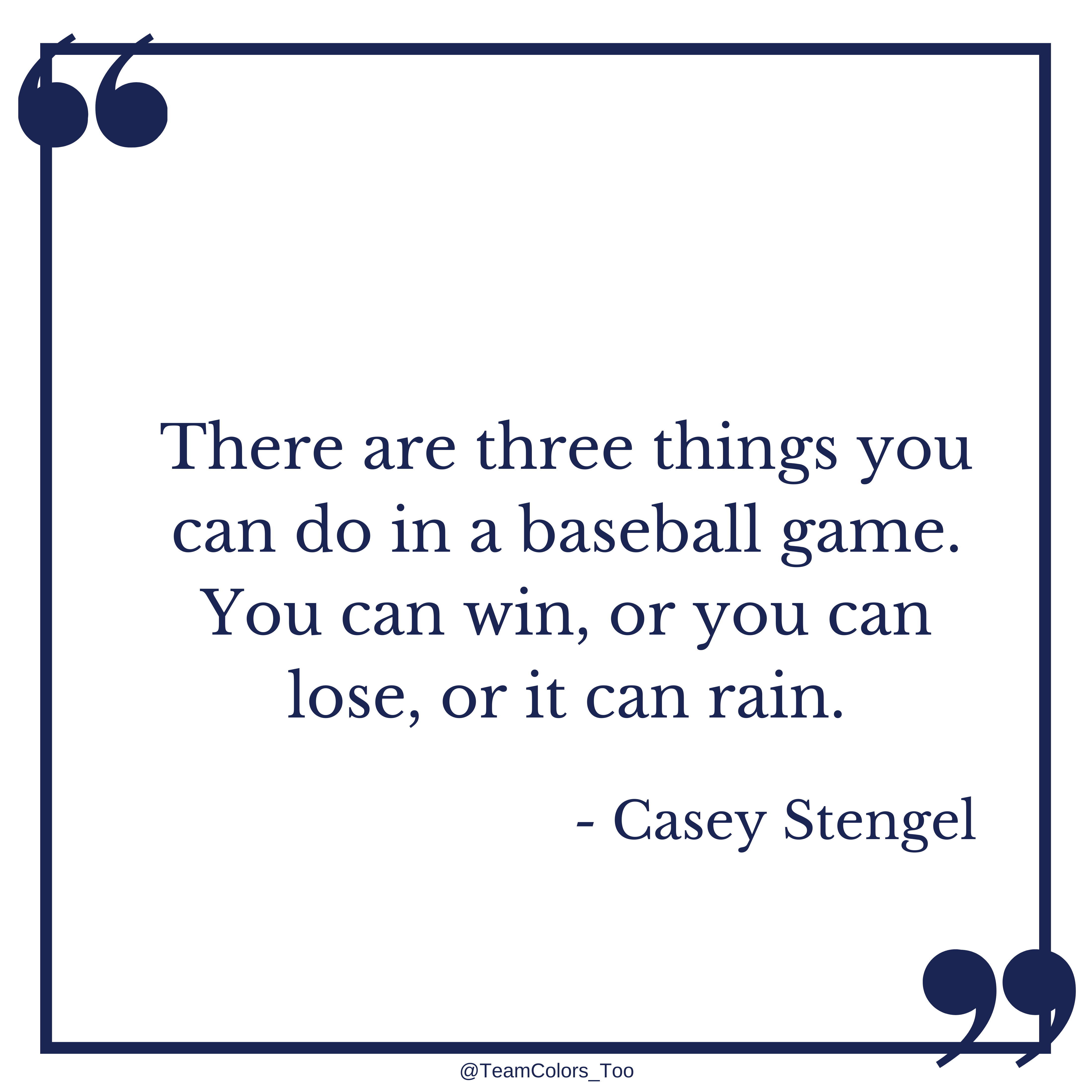 25 Of The Best Baseball Quotes – Team Colors By Carrie