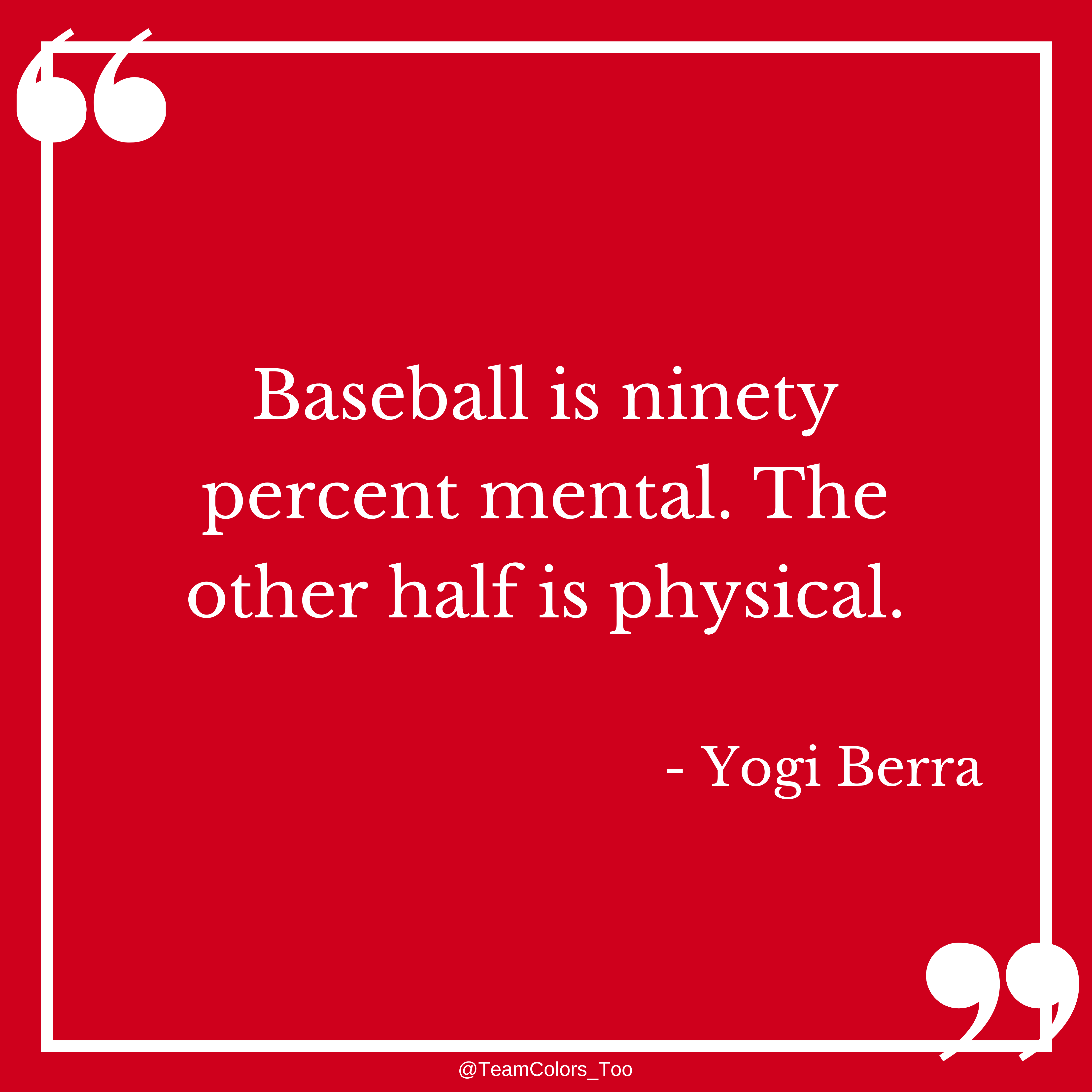 25 Of The Best Baseball Quotes Ever – Team Colors By Carrie