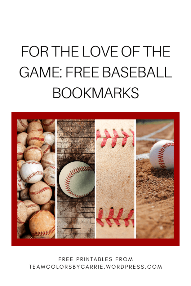 For the Love of the Game: Free Baseball Bookmarks – Team Colors By Carrie